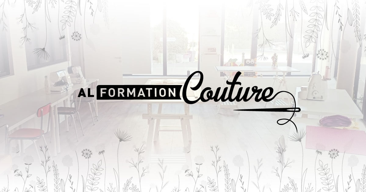 AL Formation Couture | Cours de couture & Formations Professionnelles ...